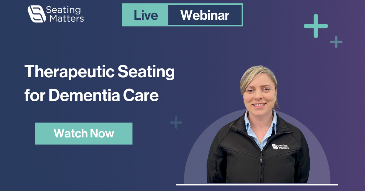 Therapeutic Seating for Dementia Care | Seating Matters